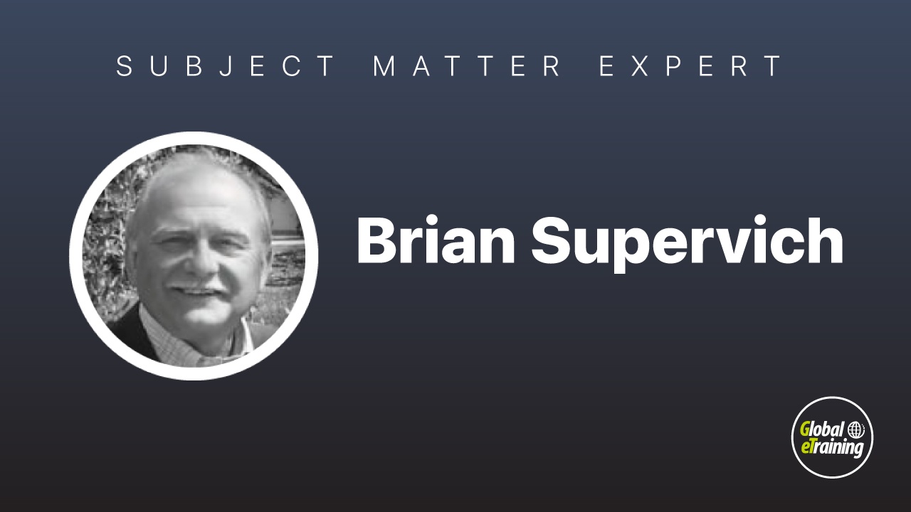 Brian Supervich | Subject Matter Expert | Global eTraining