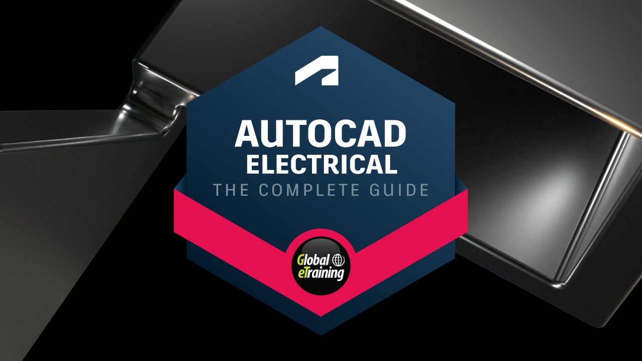 AutoCAD Electrical The Complete Guide
