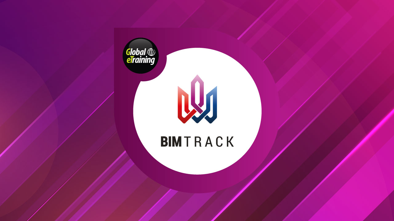 Why BIM Track Course | Global eTraining