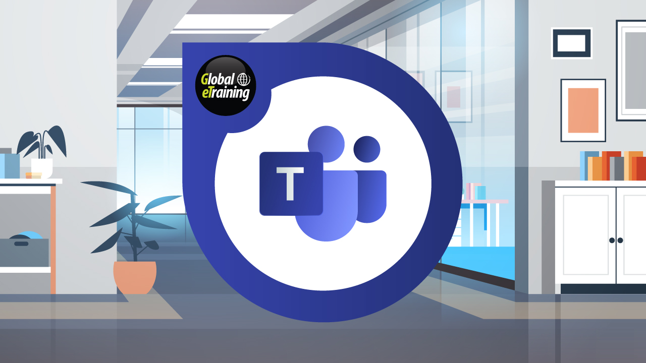 Teams 101 Course by Global eTraining